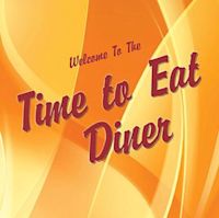 Time to Eat Diner Delivery Menu | Order Online | 270 US-202 Bridgewater ...