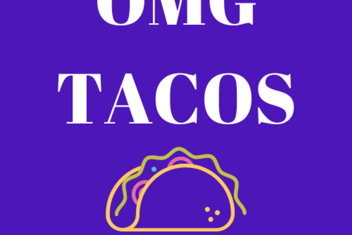 OMG Tacos Delivery Menu | Order Online | 605 South Preston Road Celina ...