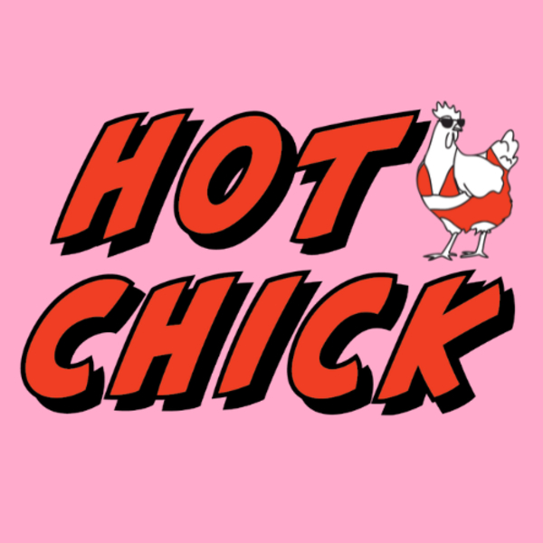hot chick ltd