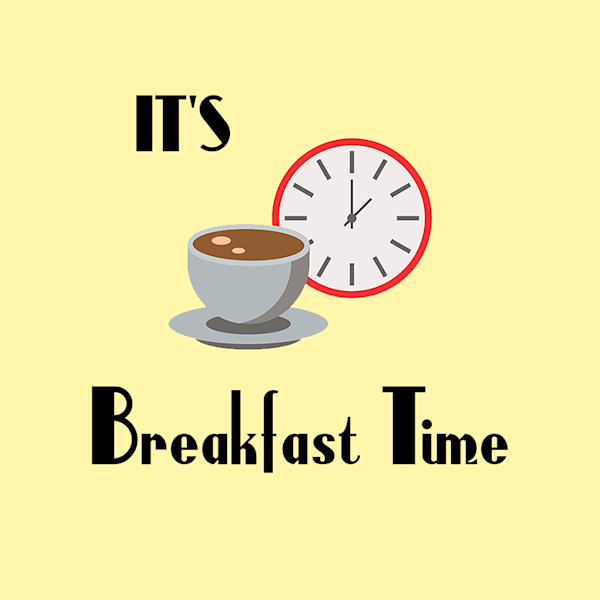 breakfast time