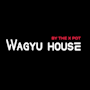 Wagyu House by The X Pot - Chicago, IL Restaurant | Menu + Delivery ...